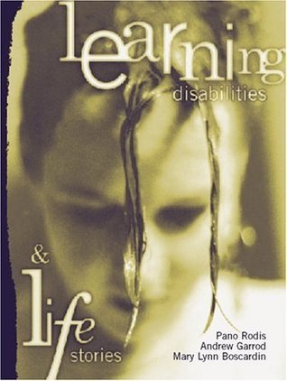 Learning Disabilities and Life Stories by Pano Rodis | Goodreads