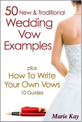 50 New & Traditional Wedding Vow Examples: plus How to Write Your Own ...