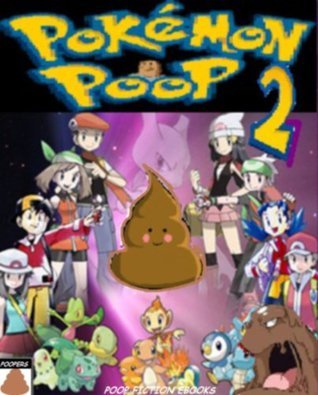 POKEMON POOP 2 (POOP FICTION GAMES Book 10) by POOP FICTION GAMES ...