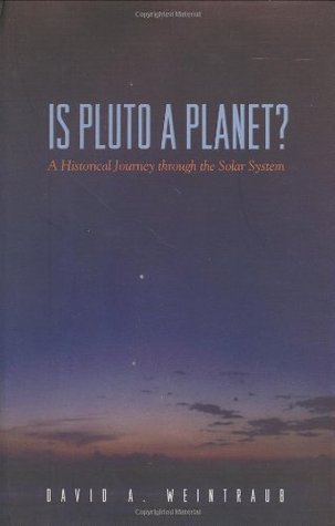 Is Pluto a Planet?: A Historical Journey through the Solar System by ...