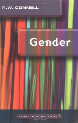 Gender (Short Introductions) by Raewyn W. Connell | Goodreads