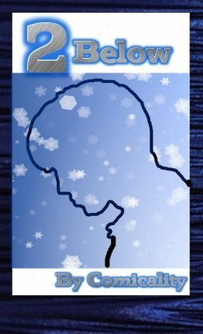 2 Below by Comicality | Goodreads