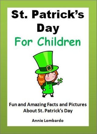 St. Patrick's Day for Children - Fun and Amazing Facts and Pictures ...