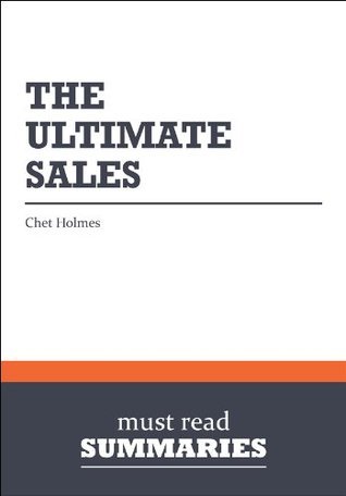 Summary: The Ultimate Sales Machine Chet Holmes by Must Read Summaries ...