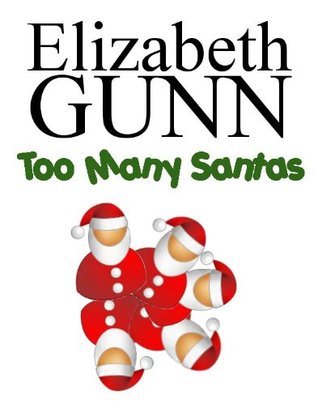 Too Many Santas (Jake Hines, #8.5) by Elizabeth Gunn | Goodreads