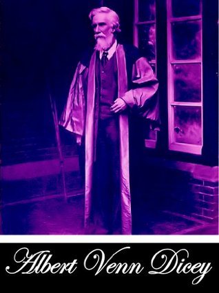 Introduction to the Study of the Law of the Constitution by Albert Venn ...