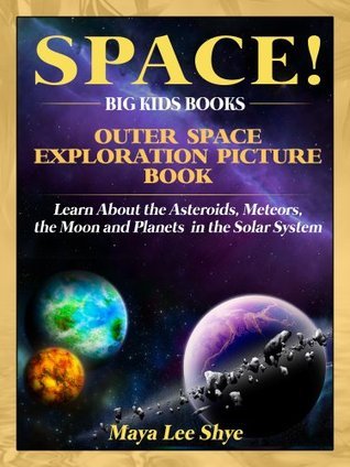 Space! Outer Space Exploration Picture Book - Learn About the Asteroids ...