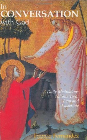 In Conversation with God: Meditations for Each Day of the Year, Vol. 2 ...