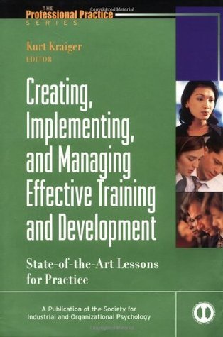 Creating, Implementing, & Managing Effective Training & Development ...