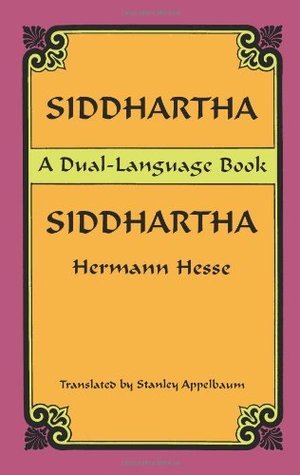 Siddhartha (Dual-Language) by Hermann Hesse | Goodreads