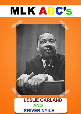 Martin Luther King Day: MLK ABC's Children's Picture Book by Leslie ...