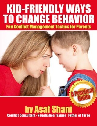 Kid-Friendly Ways To Change Behavior - Fun conflict Management Tactics ...