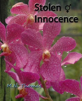 Stolen Innocence by M.N. Thomas | Goodreads
