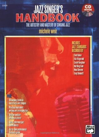The Jazz Singer's Handbook: Book & Online Audio by Michele Weir | Goodreads
