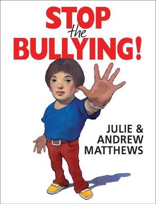 Stop the Bullying! by Andrew Matthews | Goodreads