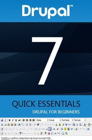 Drupal 7. Quick Essentials. For Beginners. 30 pages to success. by Alex ...