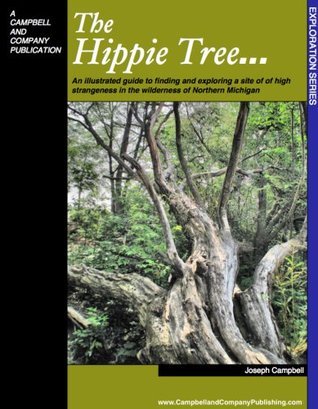 The Hippie Tree by Joseph C. Campbell | Goodreads
