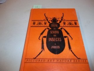 How to know the insects by HE Jaques | Goodreads