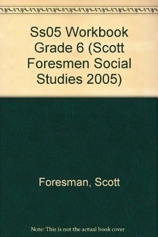 The World: Workbook by Scott Foresman | Goodreads