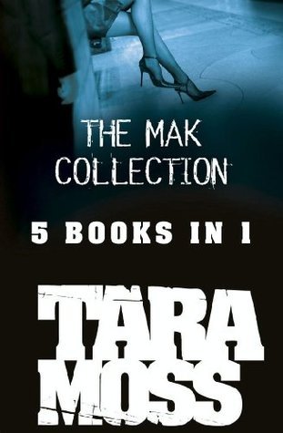 The Mak Collection (Makedde Vanderwall) by Tara Moss | Goodreads