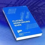 Placing Reinforcing Bars, 8th Edition by Committee on Placing ...