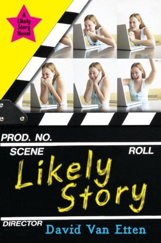 Likely Story (Likely Story, #1) by David Van Etten | Goodreads