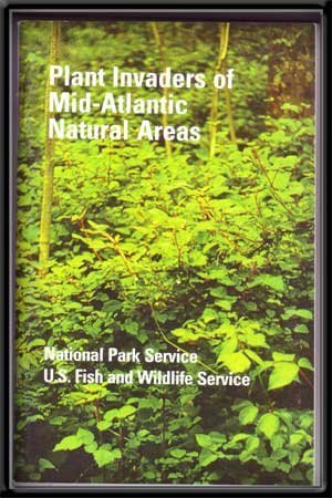 Plant Invaders of Mid-Atlantic Natural Areas by Jil Swearingen | Goodreads