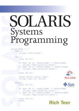 Solaris Systems Programming by Rich Teer | Goodreads