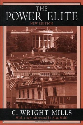 The Power Elite by C. Wright Mills | Goodreads