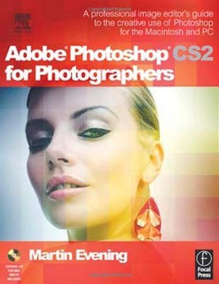 Adobe Bundle: Adobe Photoshop CS2 for Photographers: A professional ...
