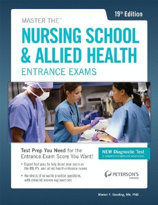 Master the Nursing School & Allied Health Exams by Marion Gooding ...