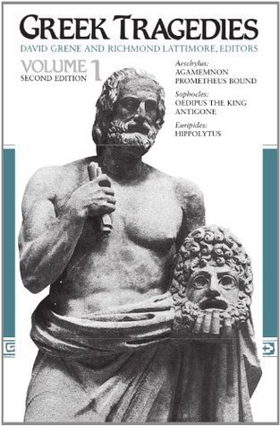 Greek Tragedies, Vol. 1 by Aeschylus | Goodreads