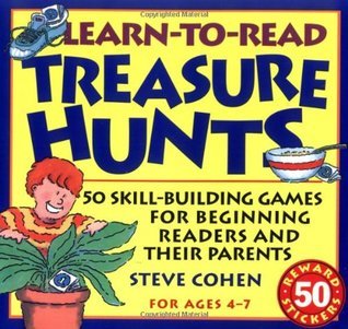 Learn-to-Read Treasure Hunts: Fifty Skill-Building Games for Beginning ...