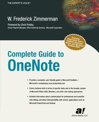 Complete Guide to OneNote by W. Frederick Zimmerman | Goodreads
