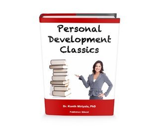 Personal Development Classics: 21 Amazing Books To Build Success Habits ...