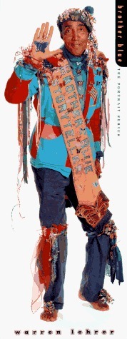 Brother Blue: A Narrative Portrait of Brother Blue A.K.A. Dr. Hugh ...