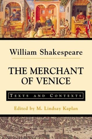 The Merchant of Venice: Texts and Contexts by William Shakespeare ...