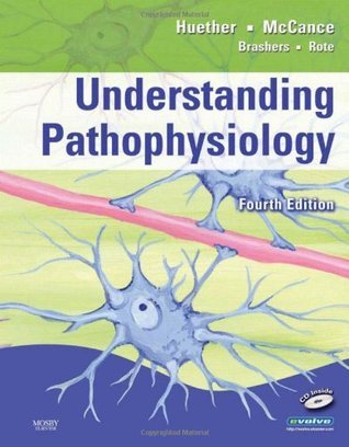 Understanding Pathophysiology by Sue E. Huether | Goodreads