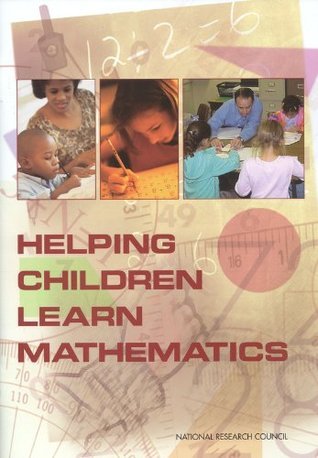 Helping Children Learn Mathematics by Jeremy Kilpatrick | Goodreads