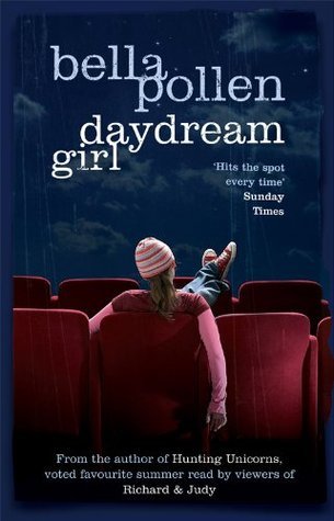 Daydream Girl by Bella Pollen | Goodreads