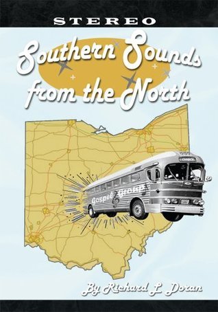 Southern Sounds From The North by Richard L. Doran | Goodreads