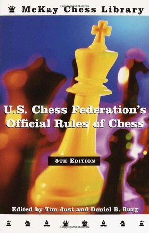 United States Chess Federation's Official Rules of Chess by U.S. Chess ...
