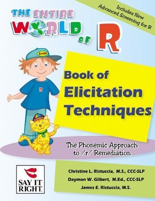 The Entire World of R Book of Elicitation Techniques by Daymon Gilbert ...