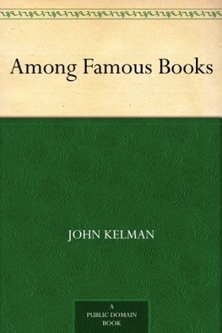 Among Famous Books by John Kelman | Goodreads