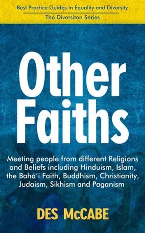 Other Faiths. Meeting people from different Religions and Beliefs ...