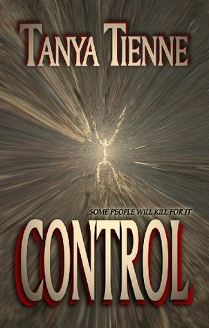 Control by Tanya Tienne | Goodreads