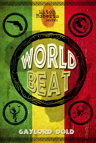 The World Beat by Gaylord Dold | Goodreads