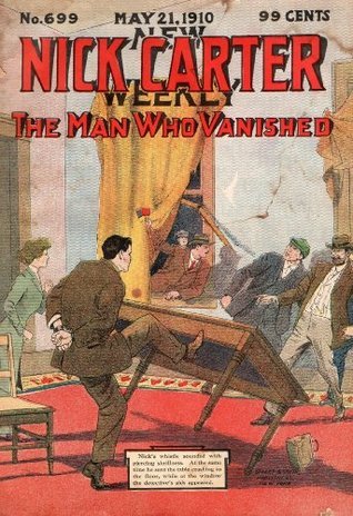 NICK CARTER: The Man Who Vanished by Nicholas Carter | Goodreads