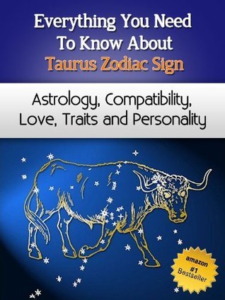 Everything You Need to Know About The Taurus Zodiac Sign - Astrology ...
