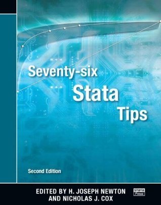 Seventy-six Stata Tips, 2nd Edition by H. Joseph Newton | Goodreads